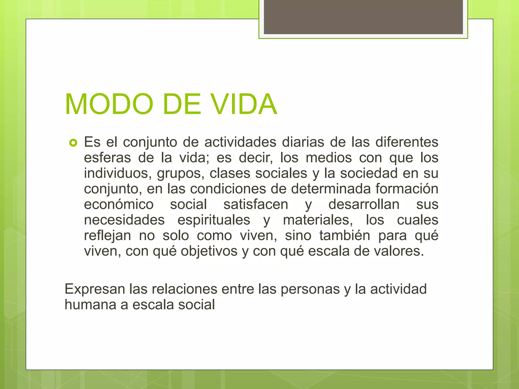 Modo, condiciones y estilos de vida | PPTX | Nutrition | Healthy Living