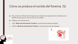 Modo de articulativo fricativo | PPTX