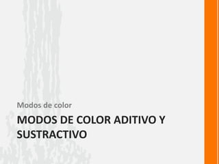 Modos de color y relieve | PPTX