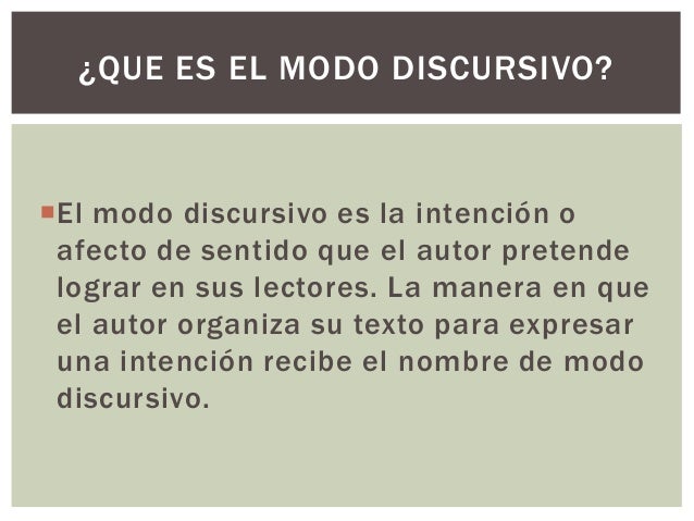 Para Que Sirven Los Modos Discursivos - abstractor