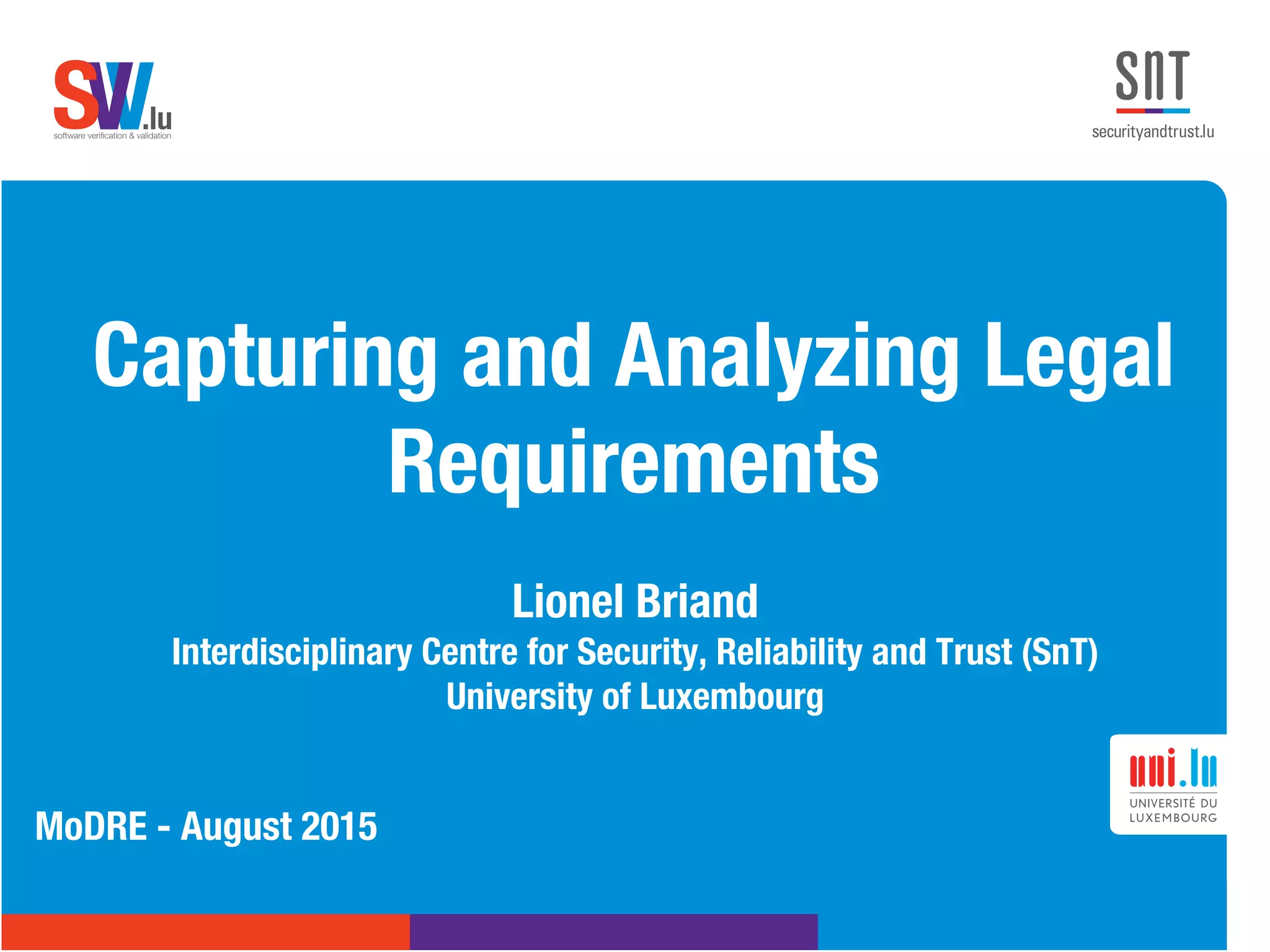 Capturing and Analyzing Legal Requirements | PPT