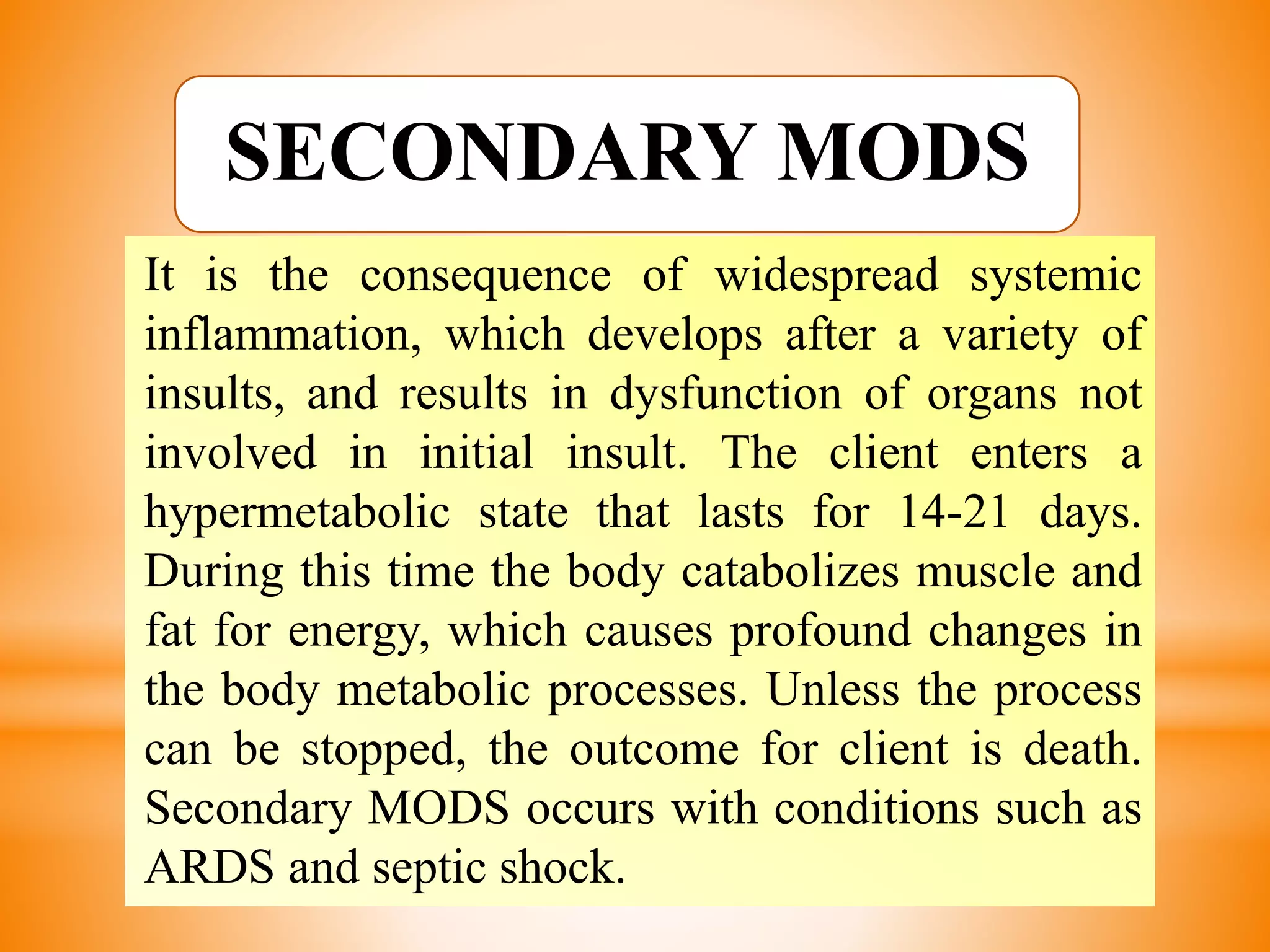 Multiple Organ Dysfunction Syndrome (MODS). | PPTX