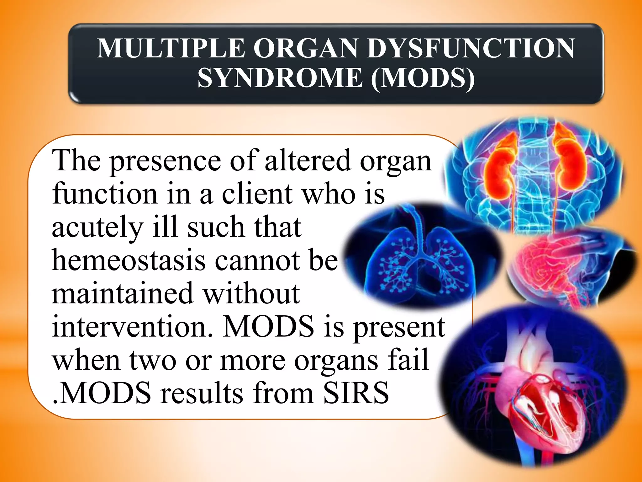 Multiple Organ Dysfunction Syndrome (MODS). | PPTX