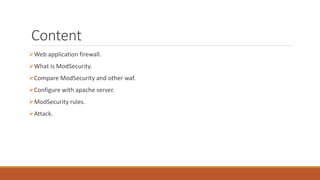 Web Application firewall-Mod security | PPTX