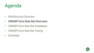 ModSecurity and NGINX: Tuning the OWASP Core Rule Set - EMEA | PPT