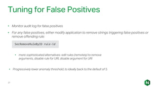 ModSecurity and NGINX: Tuning the OWASP Core Rule Set - EMEA | PPT
