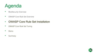 ModSecurity and NGINX: Tuning the OWASP Core Rule Set (Updated) | PPTX