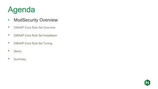 ModSecurity and NGINX: Tuning the OWASP Core Rule Set (Updated) | PPTX