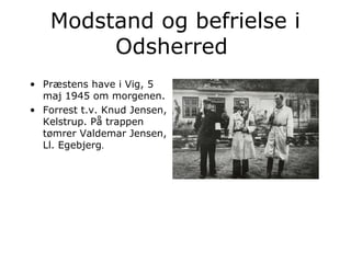 Modstand og befrielse i Odsherred | PPT