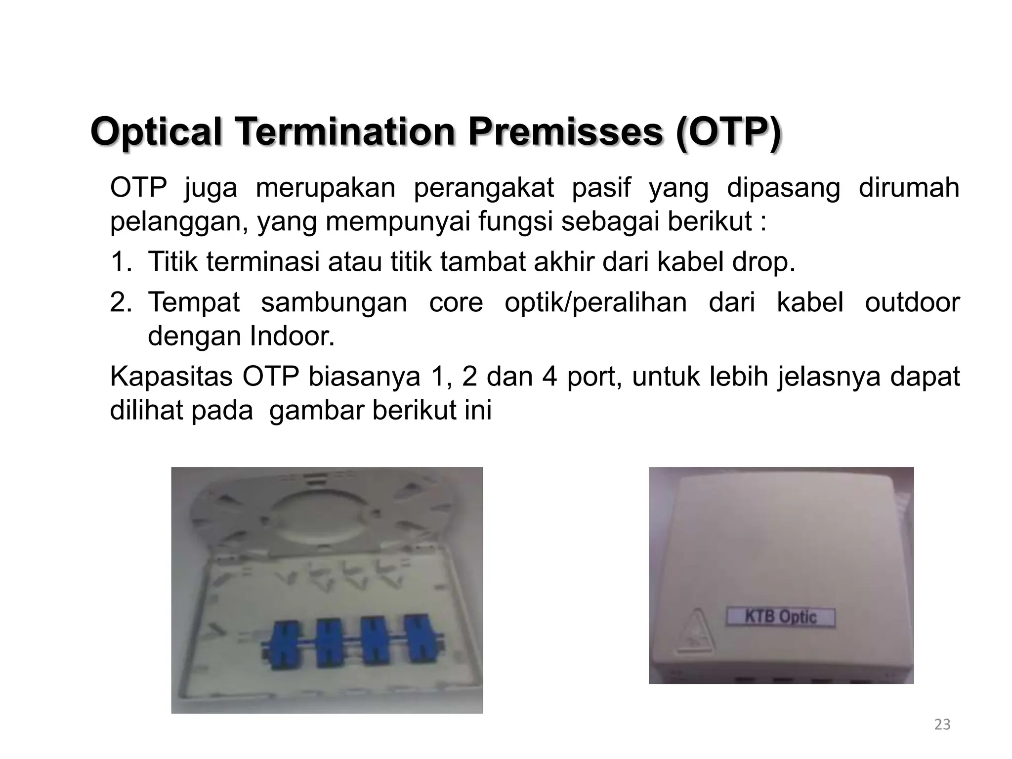 modul-1-konfigurasi-fiber-optic-to-the-home-ftth.pptx