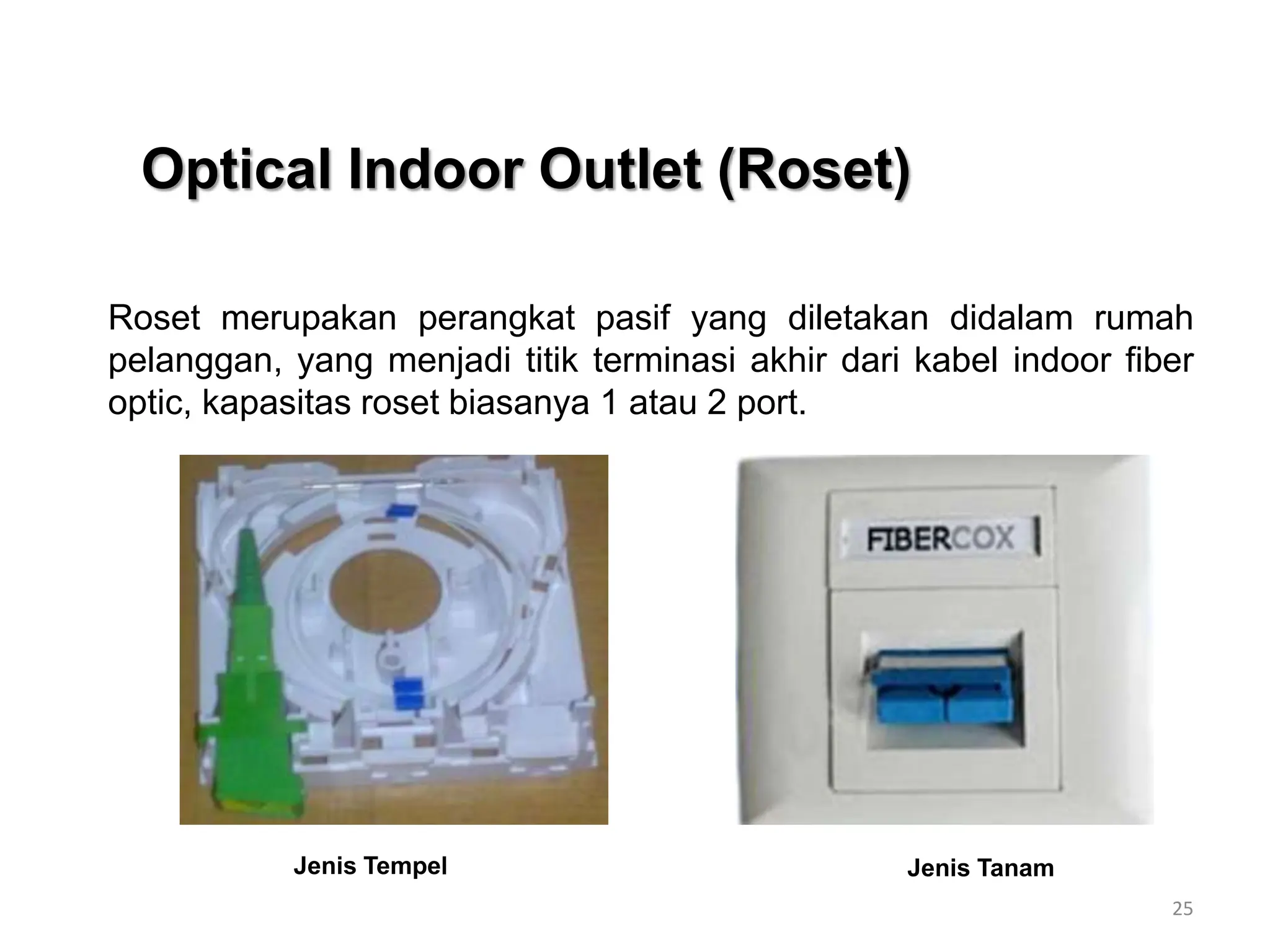 modul-1-konfigurasi-fiber-optic-to-the-home-ftth.pptx
