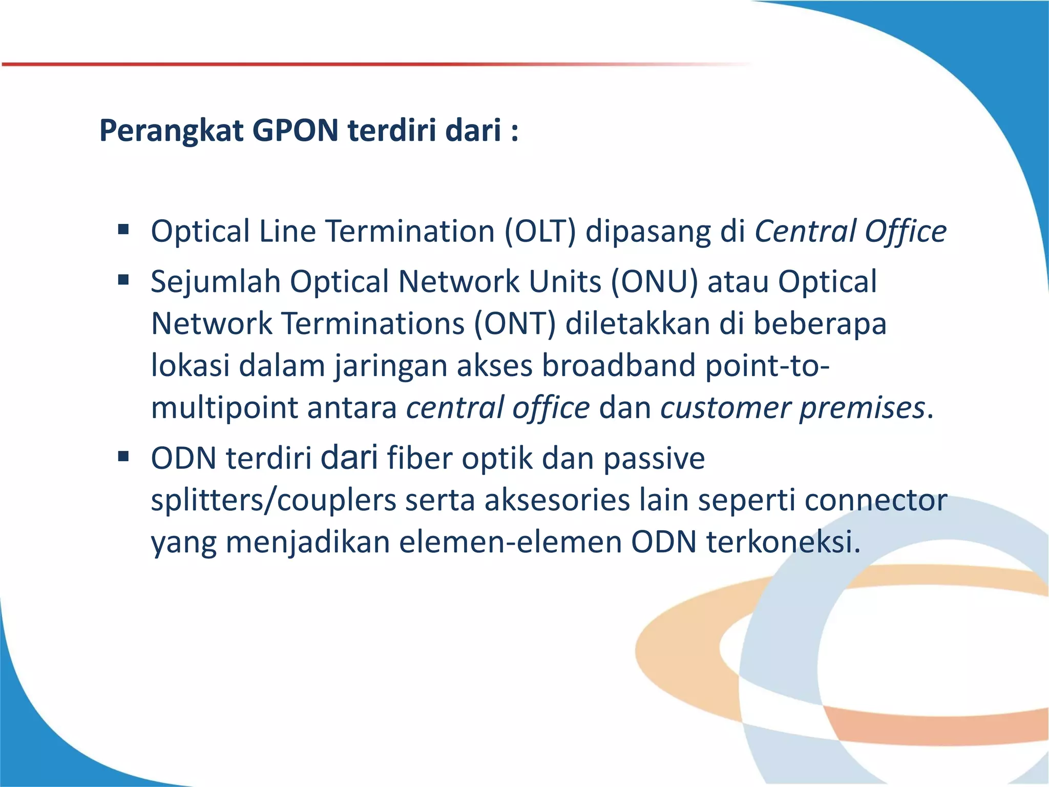 Modul 2 overview gpon | PDF