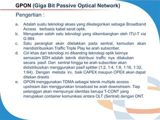 Modul 2 overview gpon | PPT
