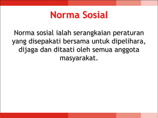 Modul 4 norma sosial | PPSX