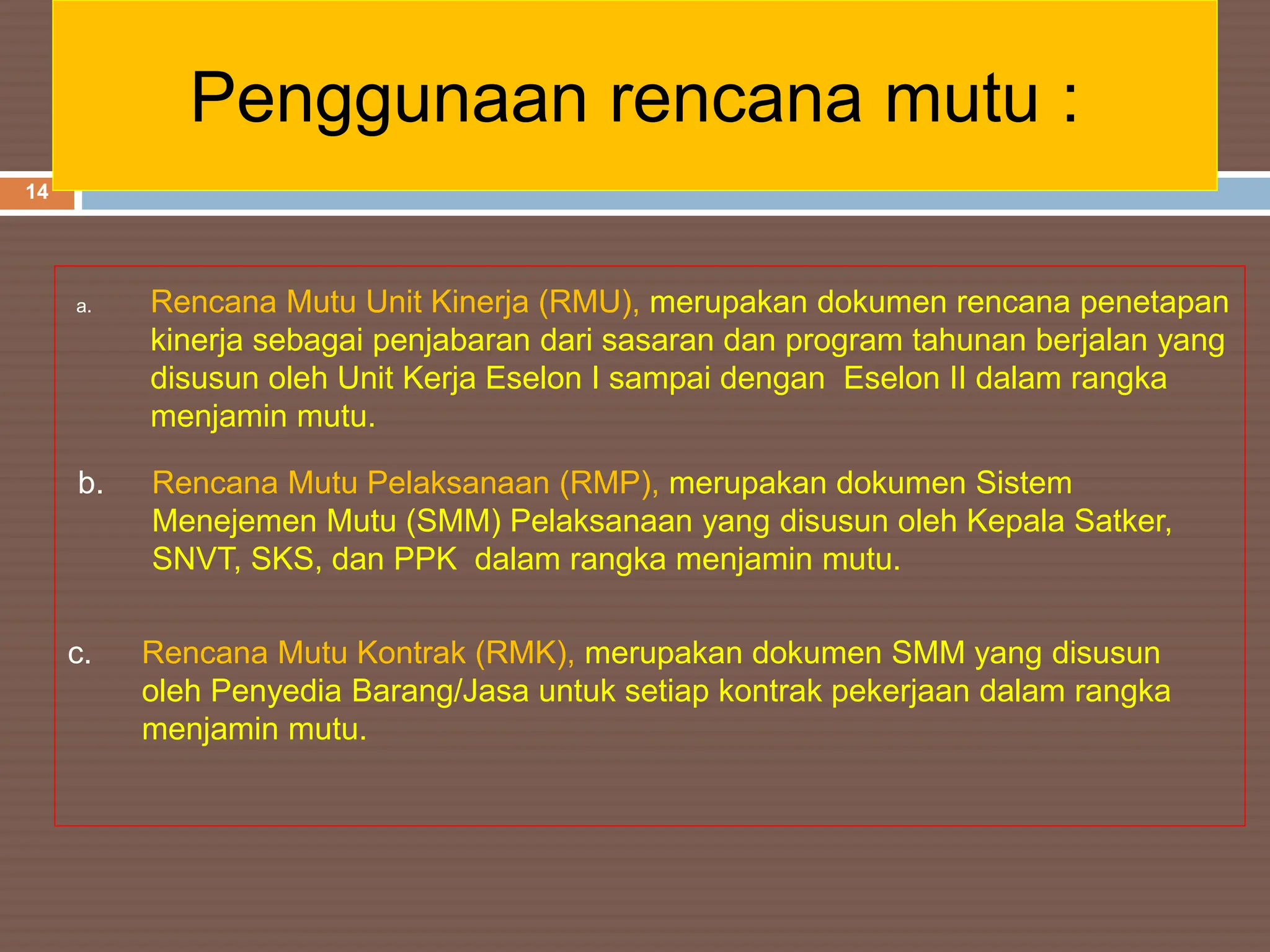 MODUL PENGAWASAN DAN PENGENDALIAN MUTU PEKERJAAN JALAN | PPT