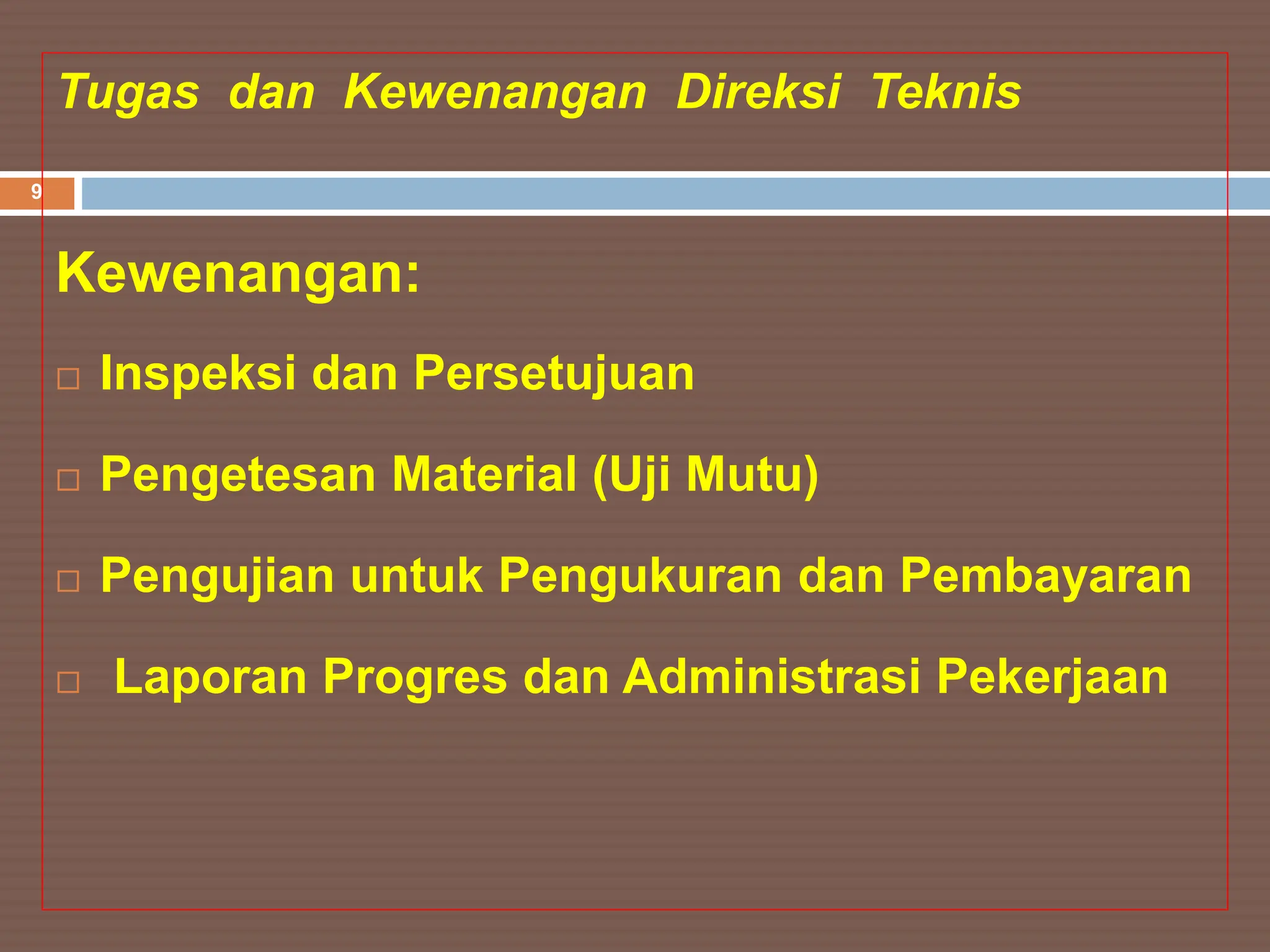 MODUL PENGAWASAN DAN PENGENDALIAN MUTU PEKERJAAN JALAN | PPT
