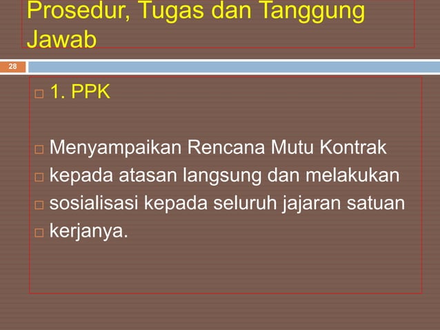 MODUL PENGAWASAN DAN PENGENDALIAN MUTU PEKERJAAN JALAN | PPT