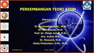Modul_01KB1_Presentasi Perkembangan Teori Atom (1).pptx