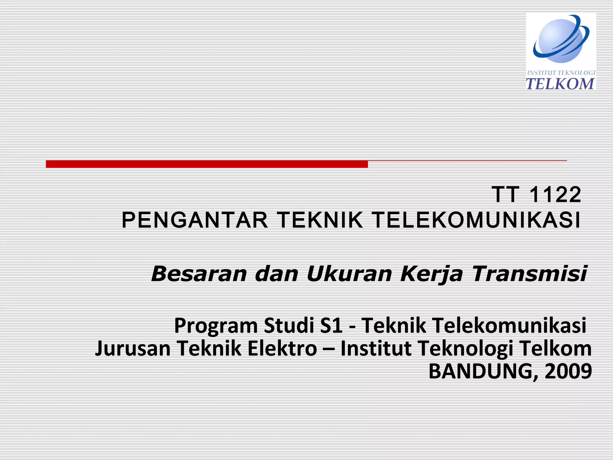 Modul – 09 besaran dan ukuran kerja transmisi | PPT
