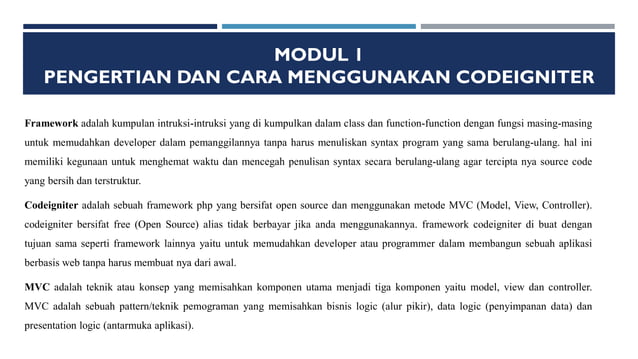 Modul1 Penjelasan Mengenai Codeigniter | PPT