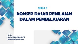 Modul 1. Konsep Dasar Penilaian Dalam Pembelajaran | PDF