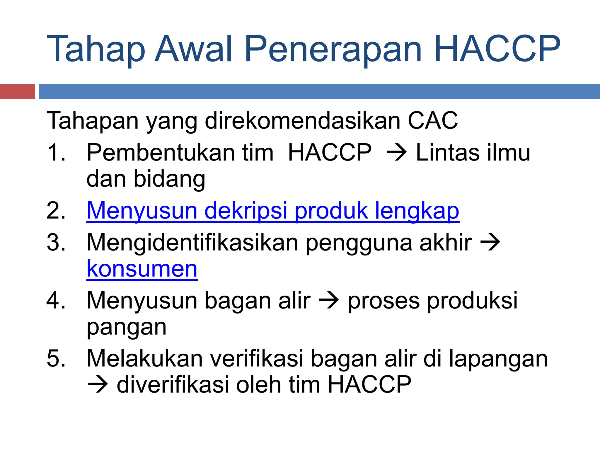 Modul 1 - 7 Prinsip Hazard Analitical CCP.ppt
