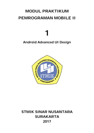 Modul 1 android advanced ui design | PDF