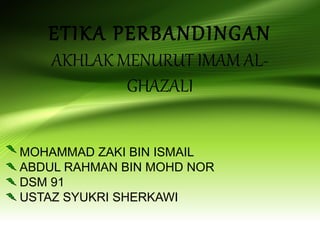 Akhlak Menurut Iman Al-Ghazali | PPT