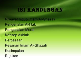 Akhlak Menurut Iman Al-Ghazali | PPT