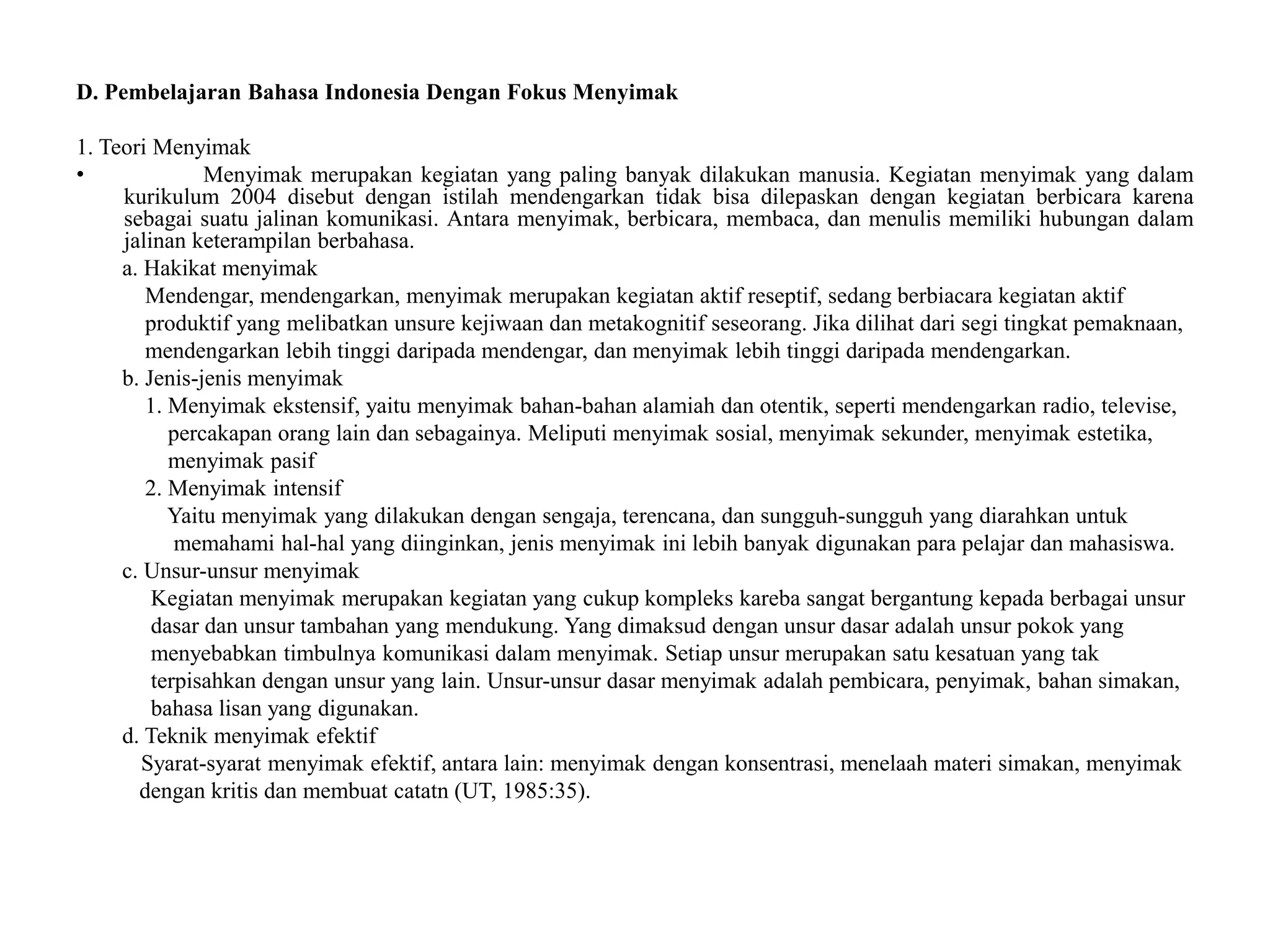 Pembelajaran Bahasa Indonesia dengan Fokus Menyimak | PPTX