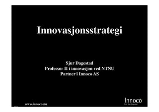 Modul 10 Innovasjonsstrategi | PPT