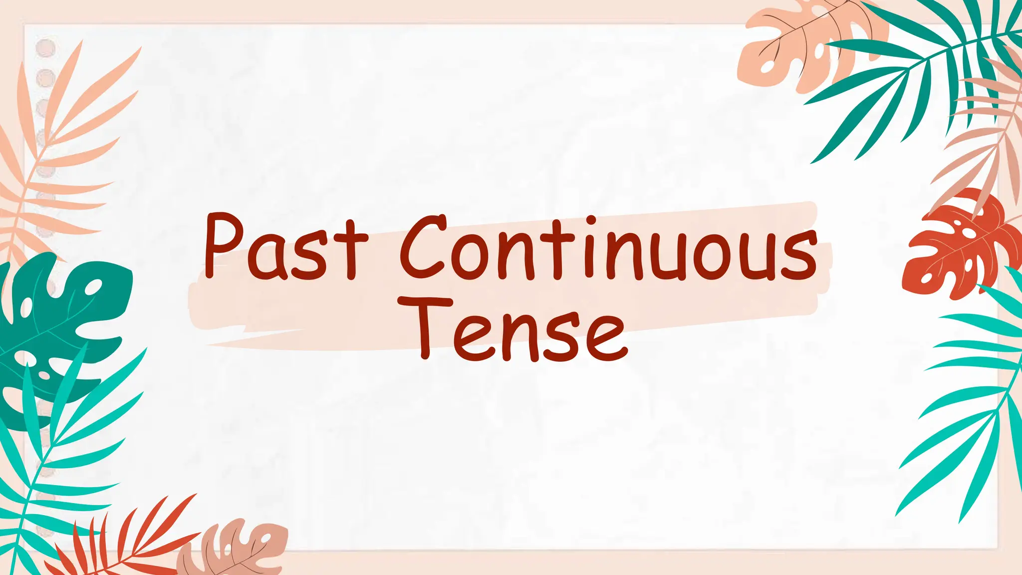 grammar Past Tense vs Past Continuous.pptx