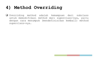 Modul tentang ciri dari PBO yaitu Inheritance | PPTX
