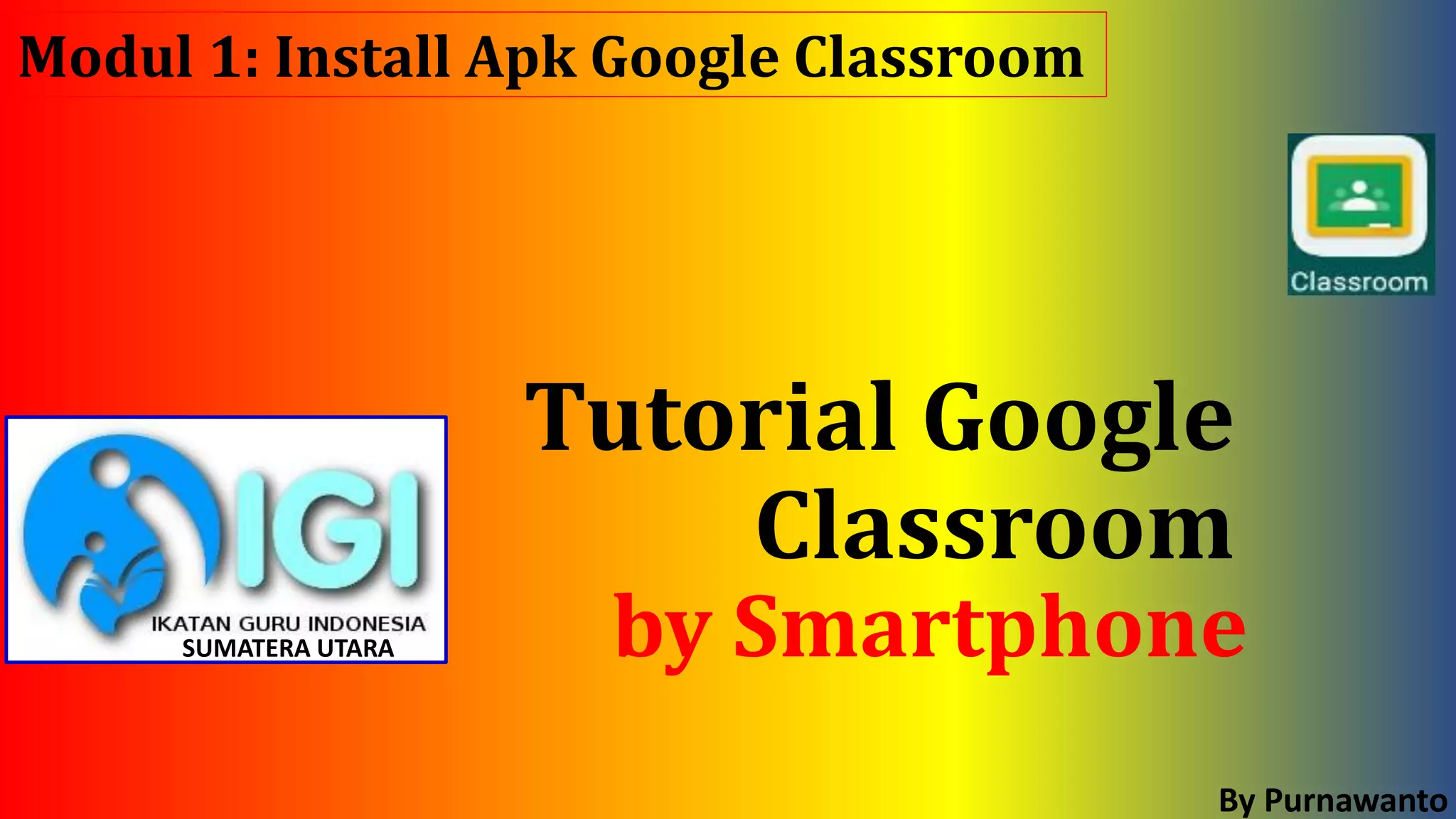 Modul 1 Install Apk Google Classroom .pdf