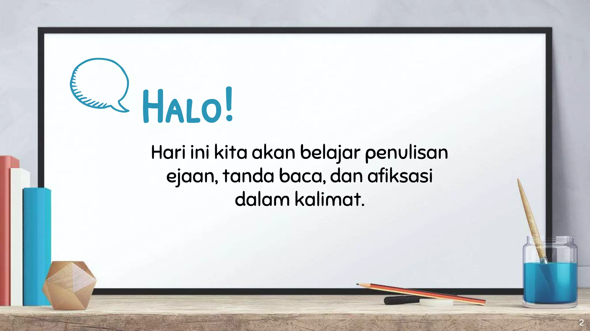 MODUL 1 KB 1 EJAAN DAN TANDA BACA.pptx