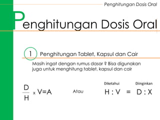 penghitungan dosis obat | PPTX