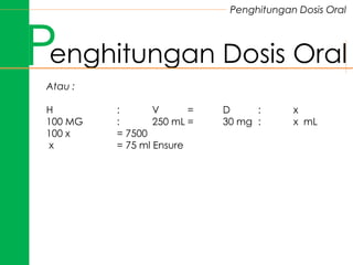 penghitungan dosis obat | PPTX