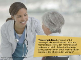 Fisioterapi Dada | PPTX