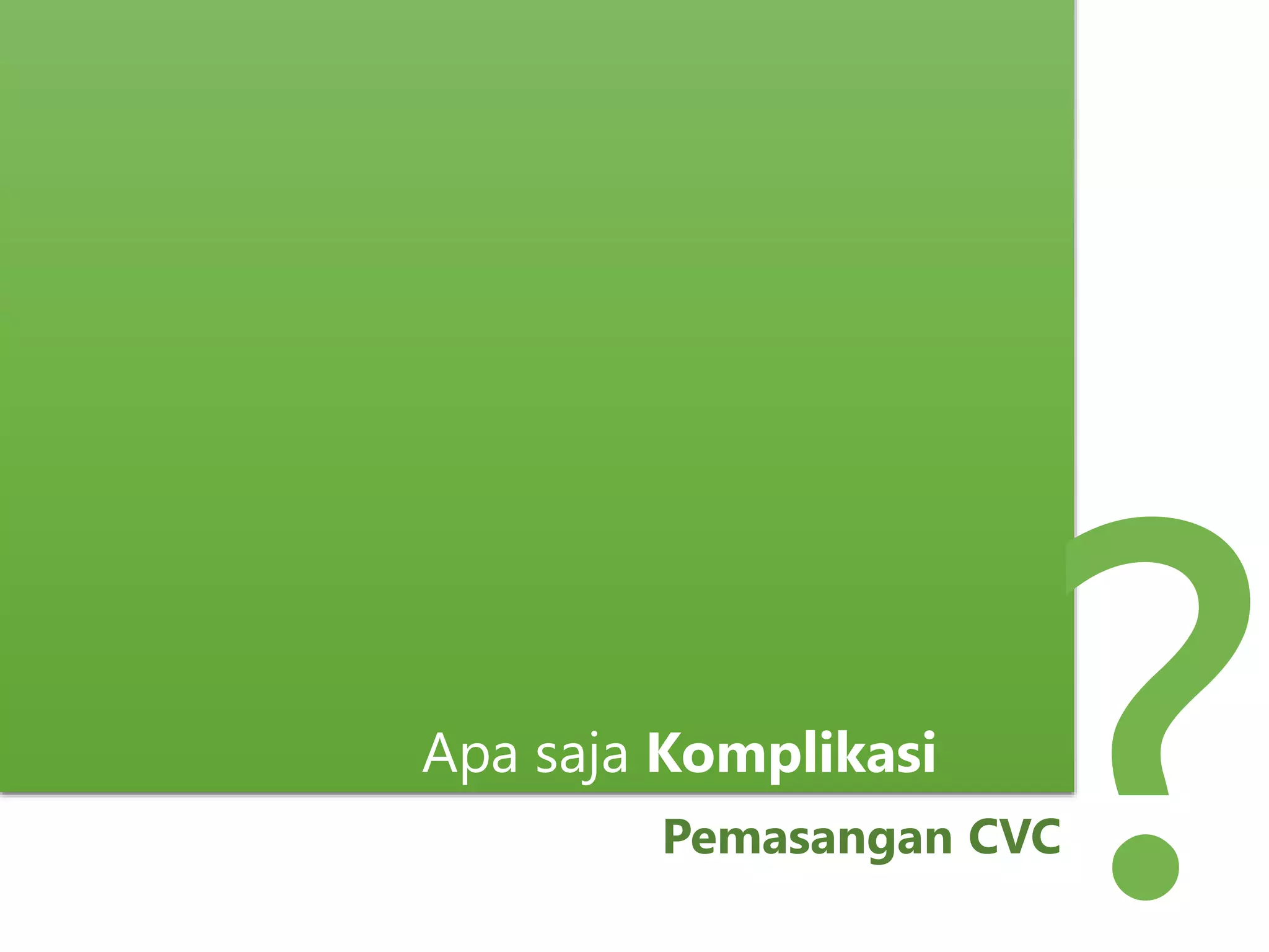 Modul 1 kb3 pengukuran central venous pressure (cvp) | PPTX