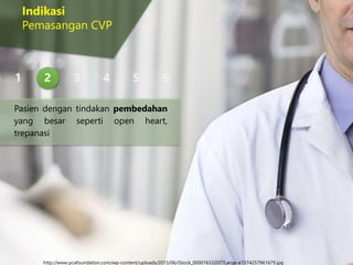 Modul 1 kb3 pengukuran central venous pressure (cvp) | PPTX