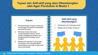 Modul 1 Paparan Roots yang dilaksanakan di provinsi sumatera utara ...