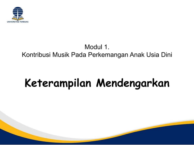 Modul 1 PAUD4402, keterampilan musik dan tari | PPTX