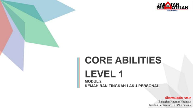 CORE ABILITIES TAHAP 1 - M02 | PPTX
