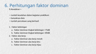 Desain Lingkungan Kerja Mata Kuliah Ergo | PPTX