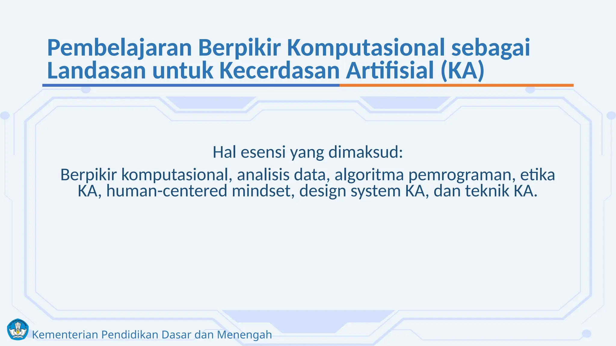 Modul 2. Berpikir Komputasional sebagai Dasar Koding untuk Kecerdasan Artifisial.pptx