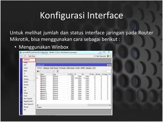 Modul 2 Basic Configuration Mikrotik I | PPTX