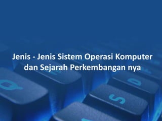 Modul 2 sistem operasi komputer | PPTX