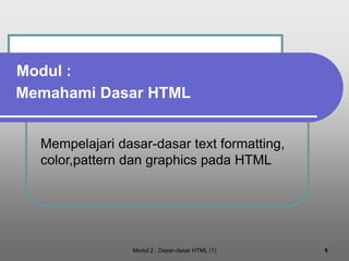 Modul DASAR HTML UNTUK PEMULA WEB PROGRA | PPT