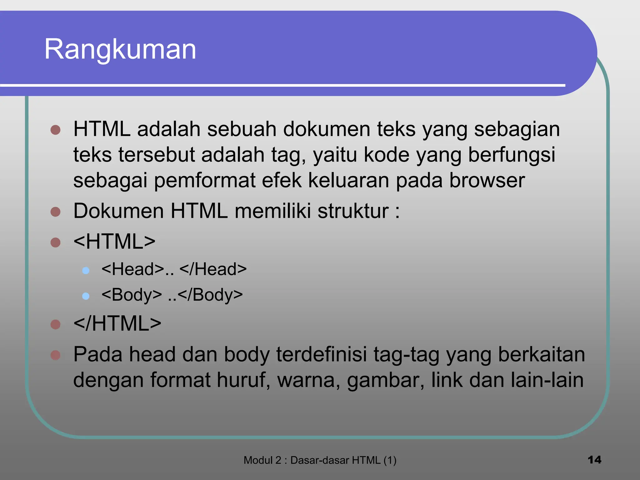 modul dasar html pemula bagi yang ingin mempelajari bahasa html.ppt