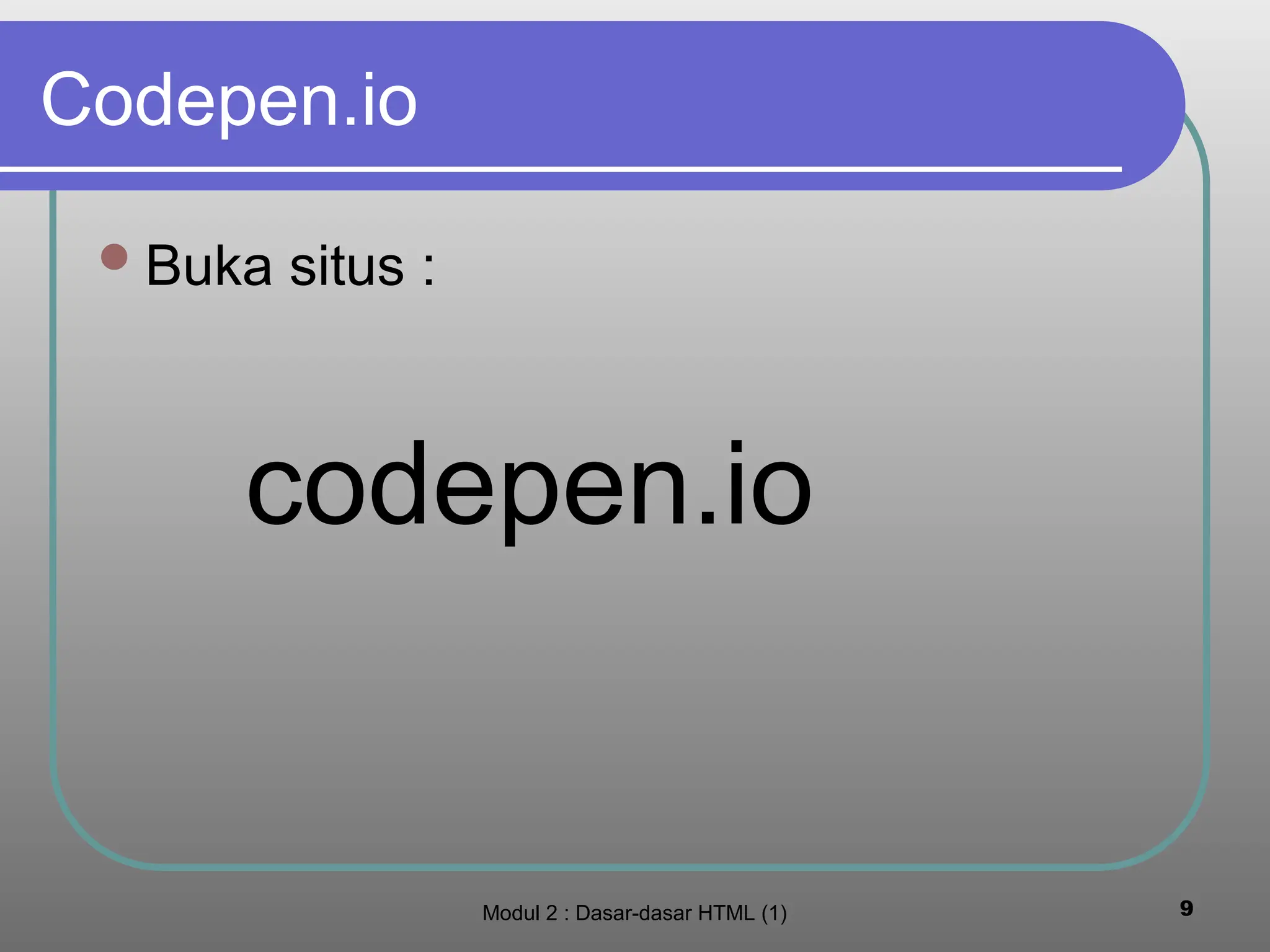 modul2 lanjutan HTML untuk anak kelas IX.ppt